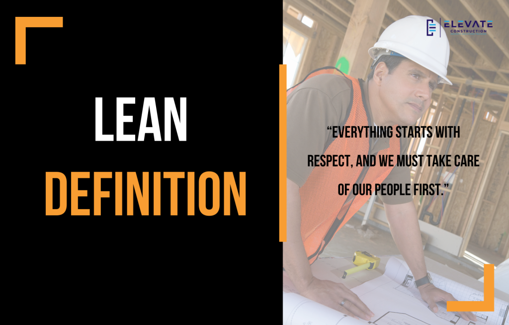The Definition of Lean - Elevate Constructionist