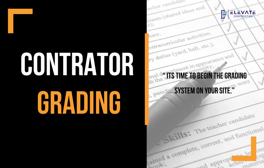 Contractor Grading - Elevate Constructionist