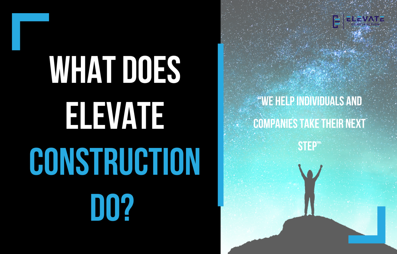 What does Elevate Construction do? - Elevate Constructionist