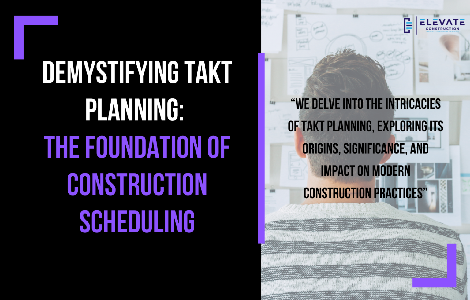 Demystifying Takt Planning: The Foundation of Construction Scheduling ...