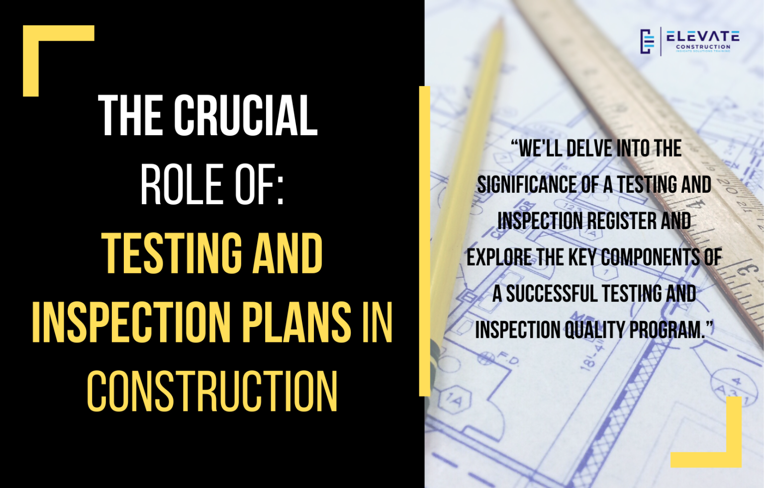 The Crucial Role of Testing and Inspection Plans in Construction ...