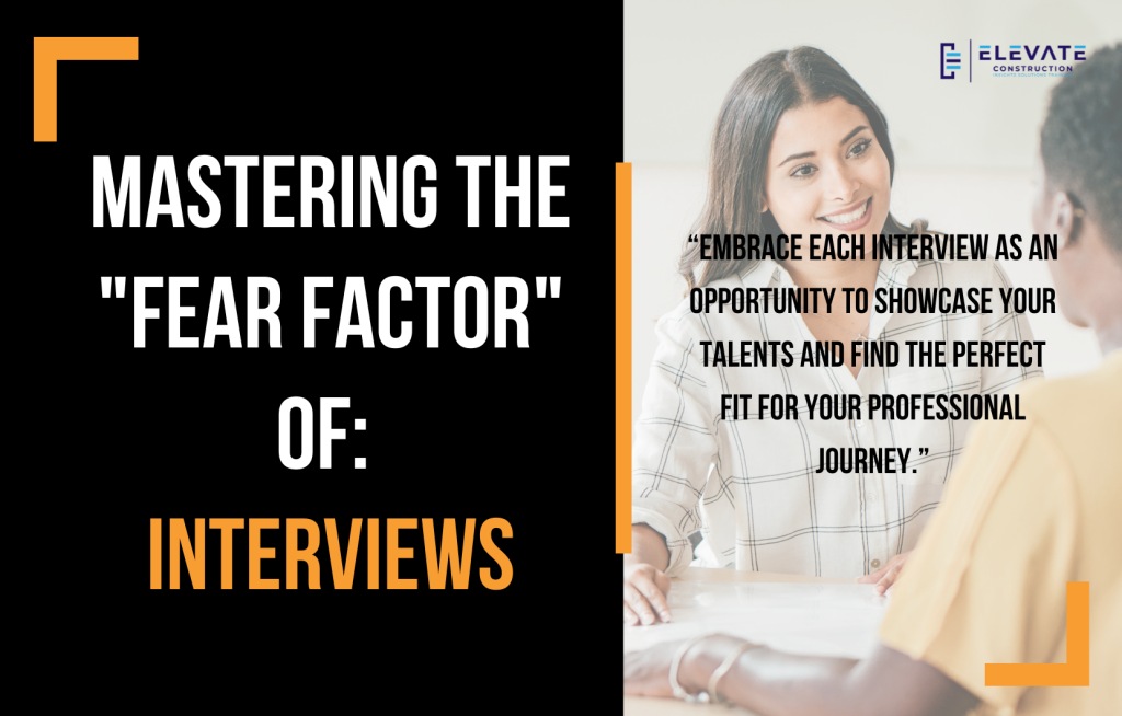 Mastering the "Fear Factor" of Interviews: Tips and Questions to Ace ...