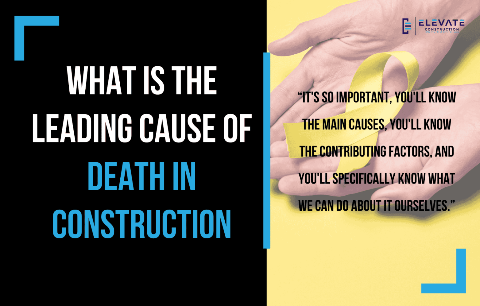 What Is The Leading Cause Of Death In Construction? - Elevate ...