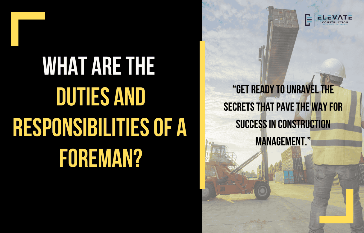 What Are The Duties And Responsibilities Of A Foreman? - Elevate ...