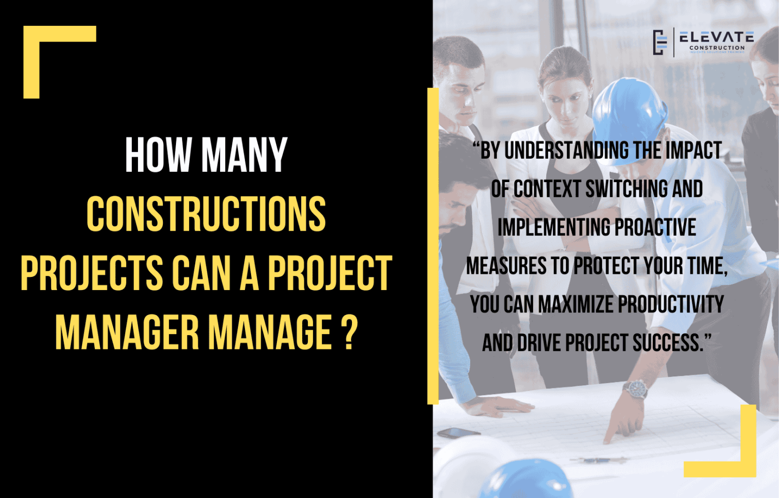 How Many Construction Projects Can A Project Manager Manage? - Elevate ...