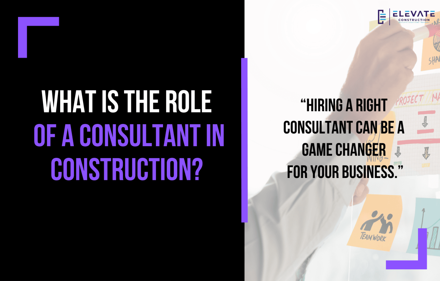 What Is The Role Of A Consultant In Construction? - Elevate Constructionist