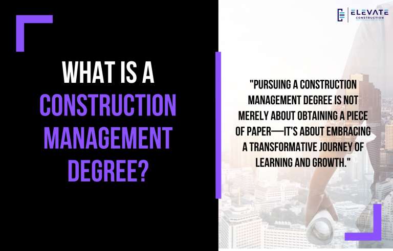 What is a Construction Management Degree? - Elevate Constructionist