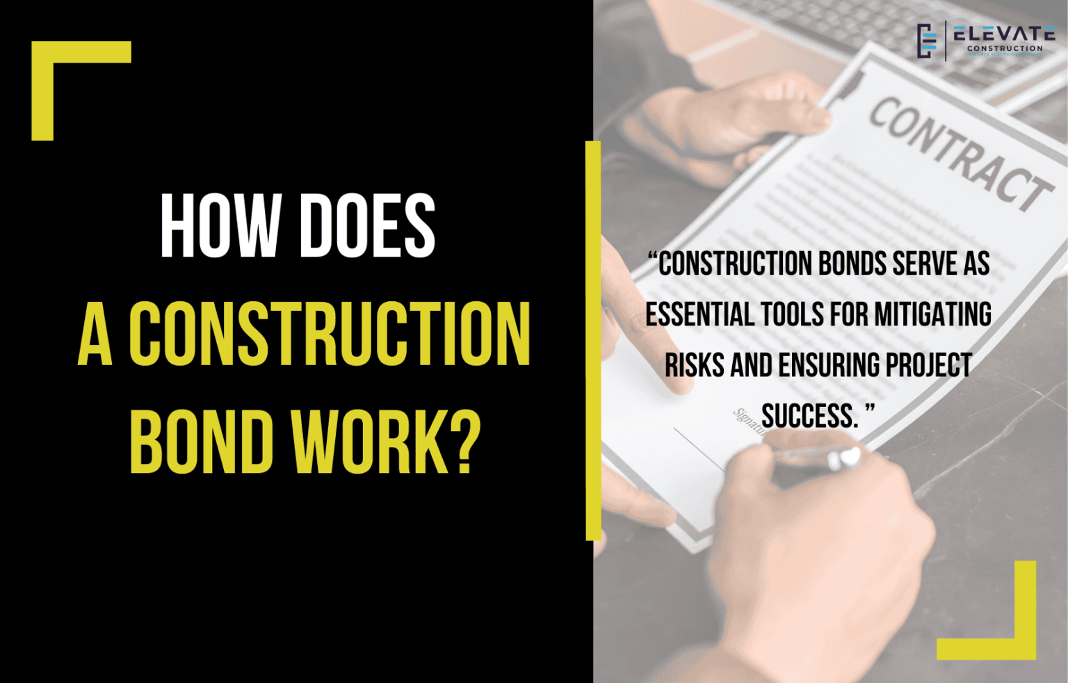 How Does A Construction Bond Work? - Elevate Constructionist