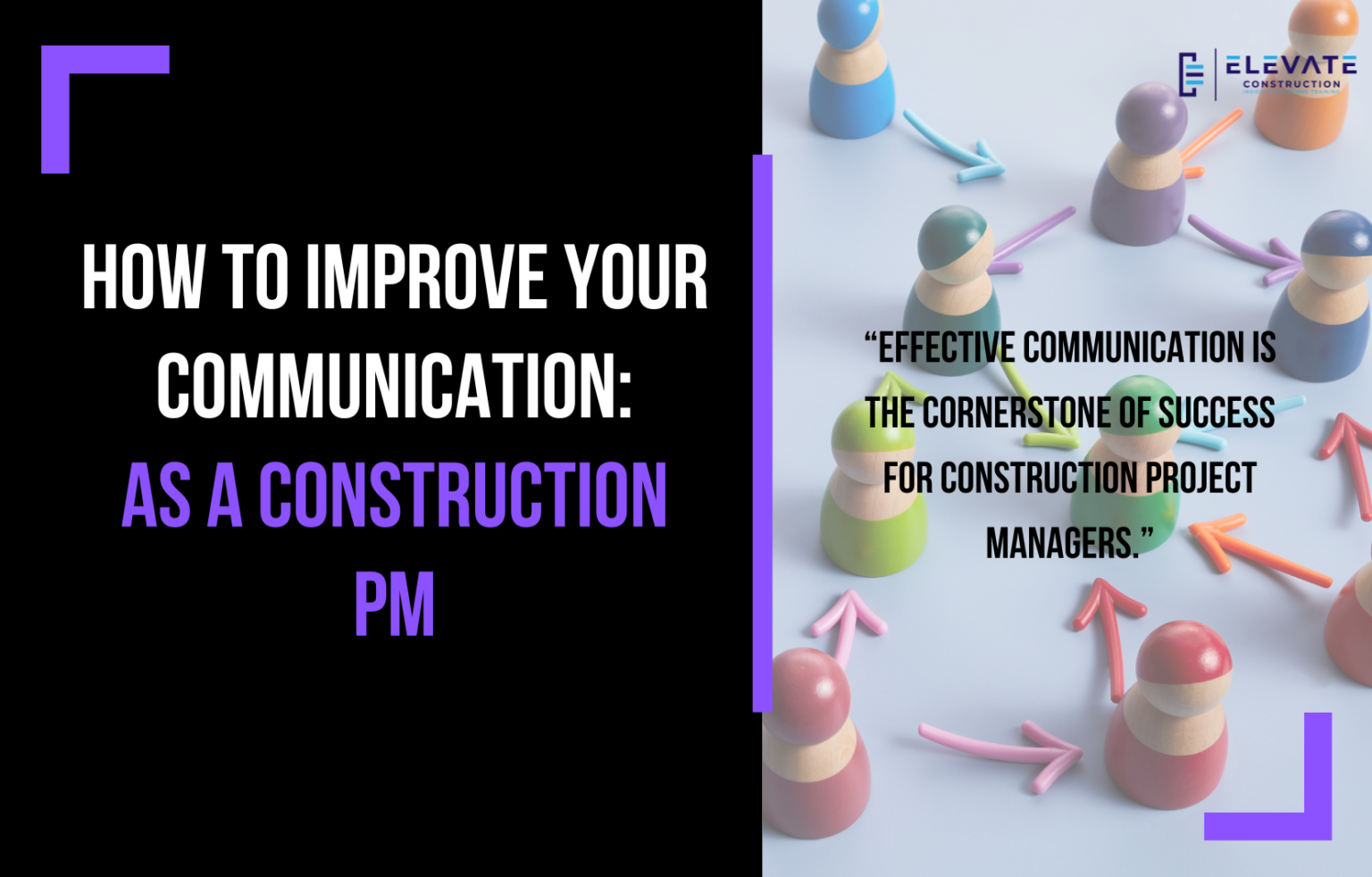 How To Improve Your Communication As A Construction Project Manager ...