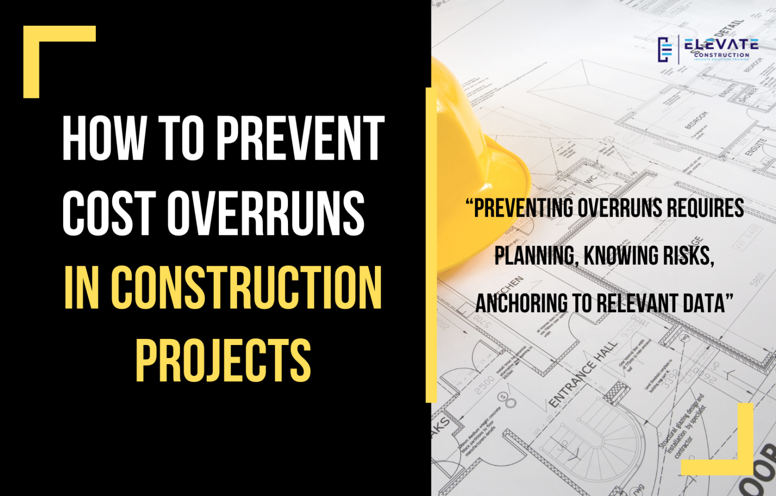 How To Prevent Cost Overruns In Construction Projects - Elevate ...