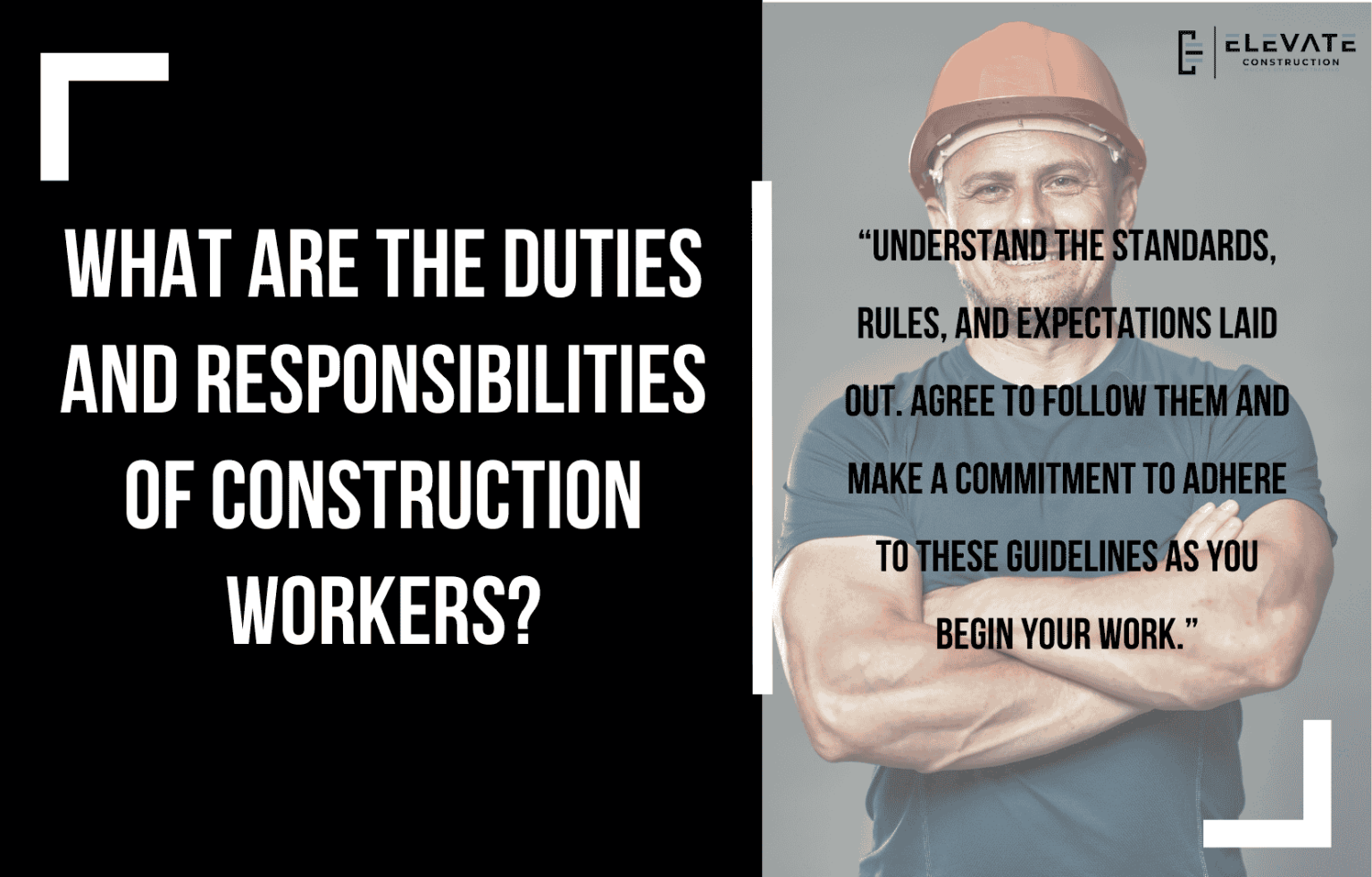 What Are The Duties And Responsibilities Of Construction Workers ...