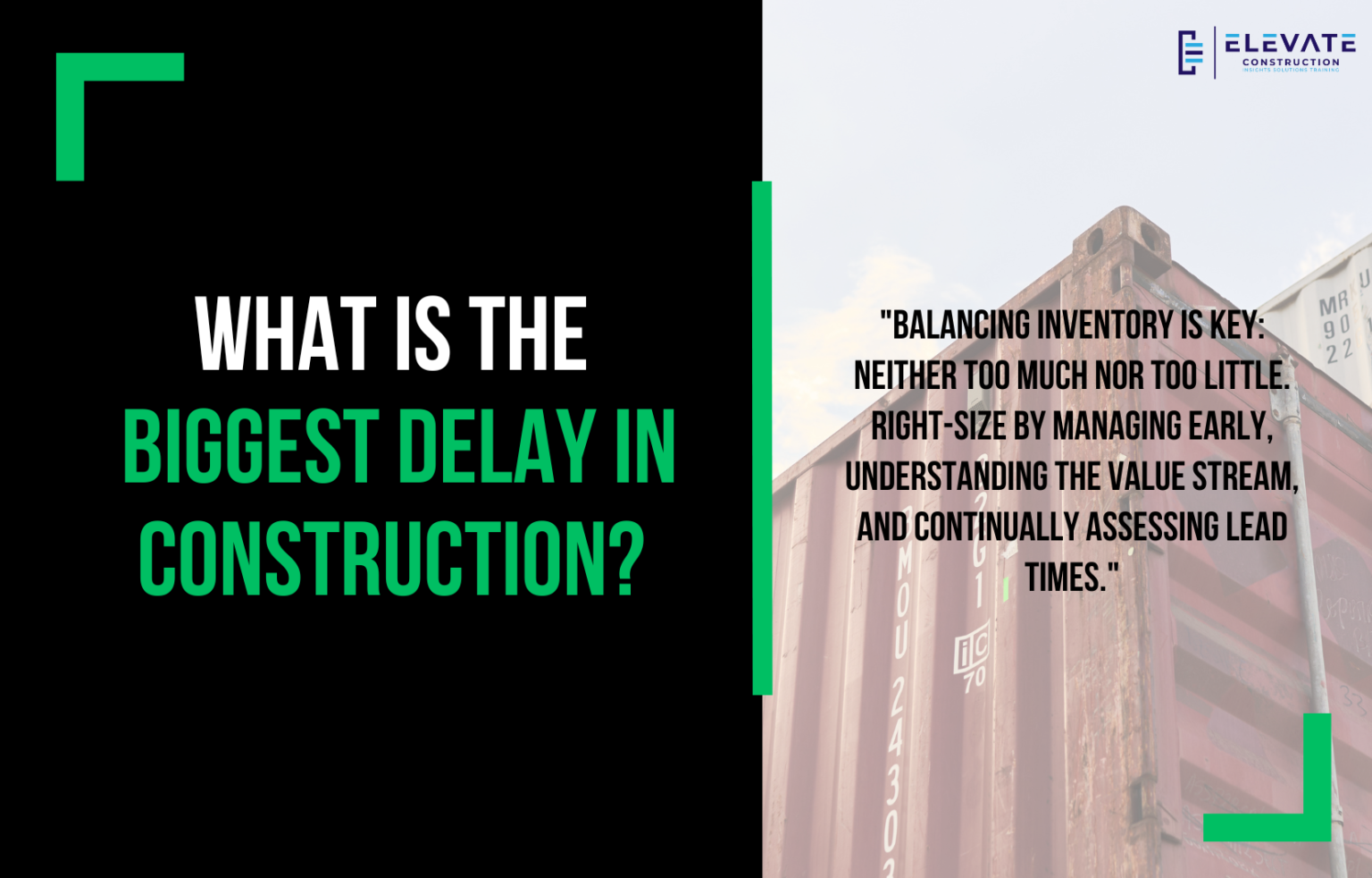 What Is the Biggest Delay in Construction? - Elevate Constructionist