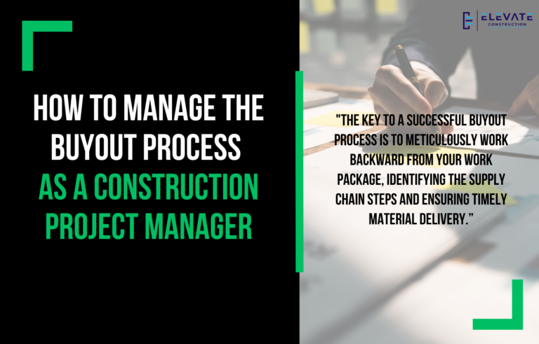 How to Manage the Buyout Process as a Construction Project Manager ...