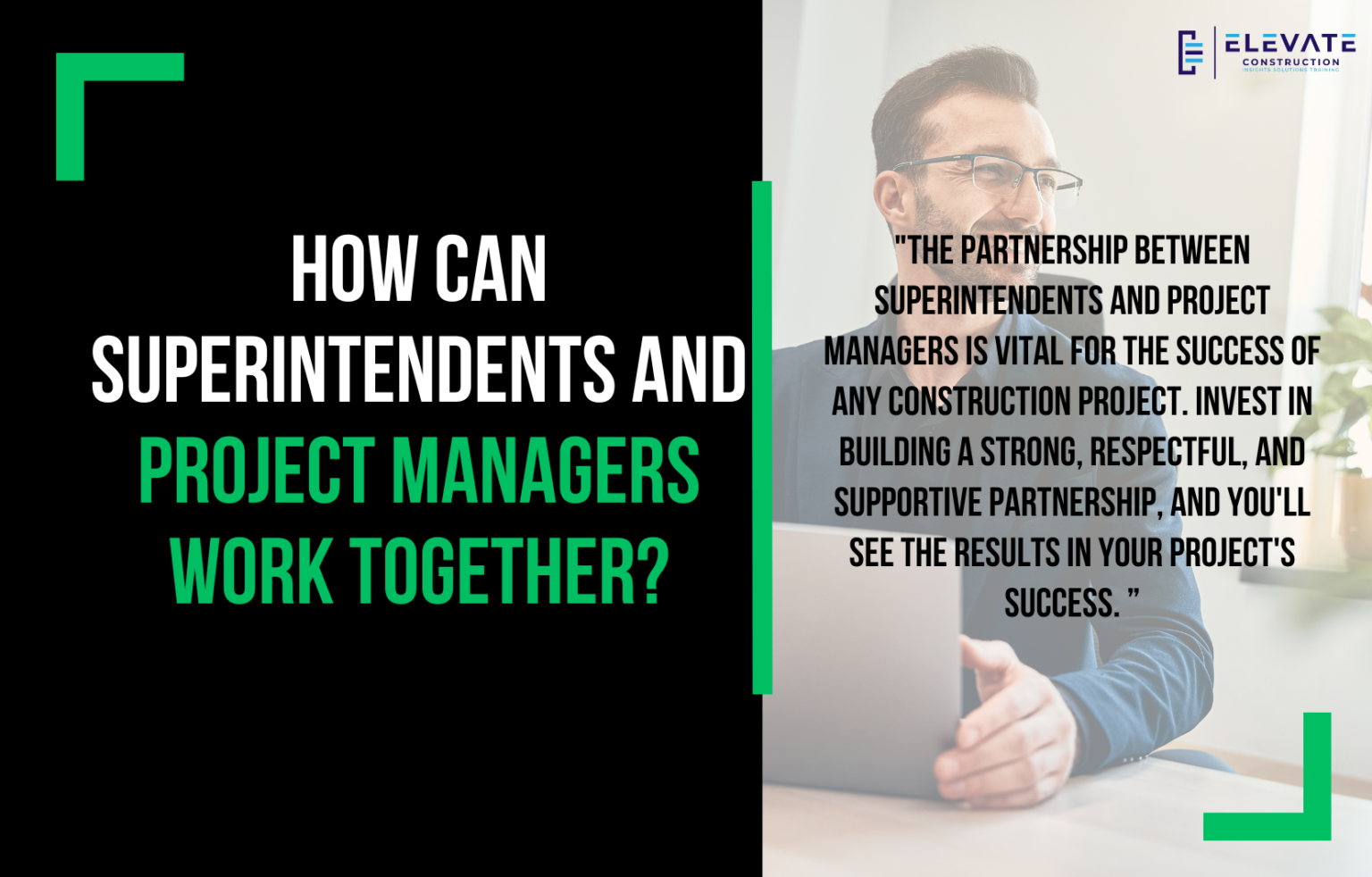 How Superintendents and Project Managers Can Work Together for Success ...
