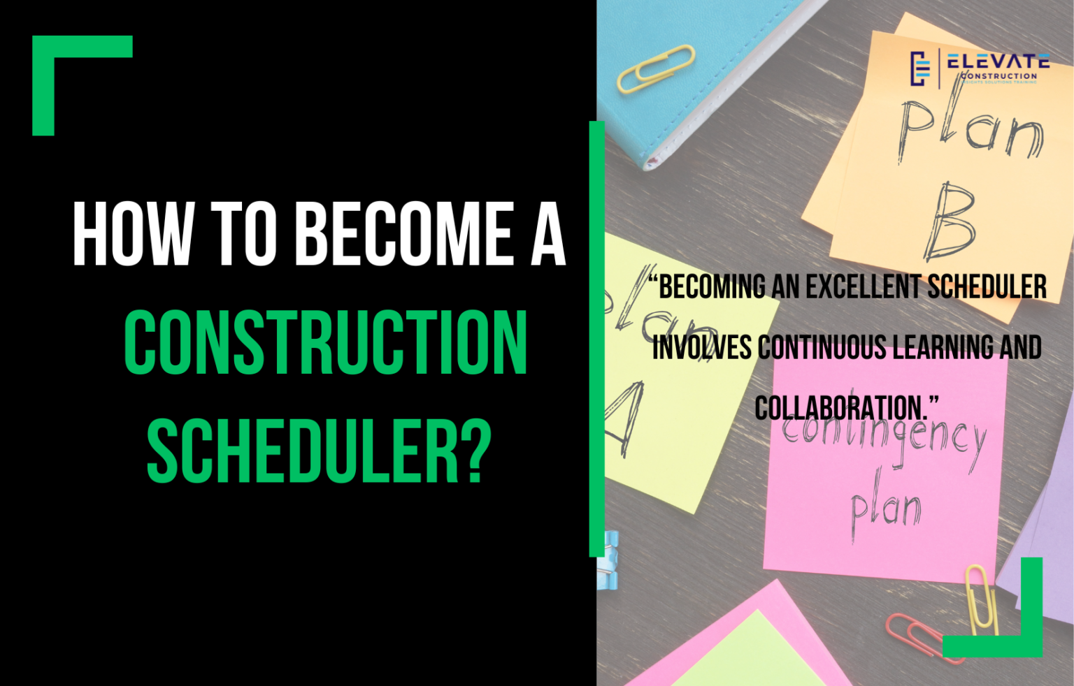 How To Become A Construction Scheduler - Elevate Constructionist
