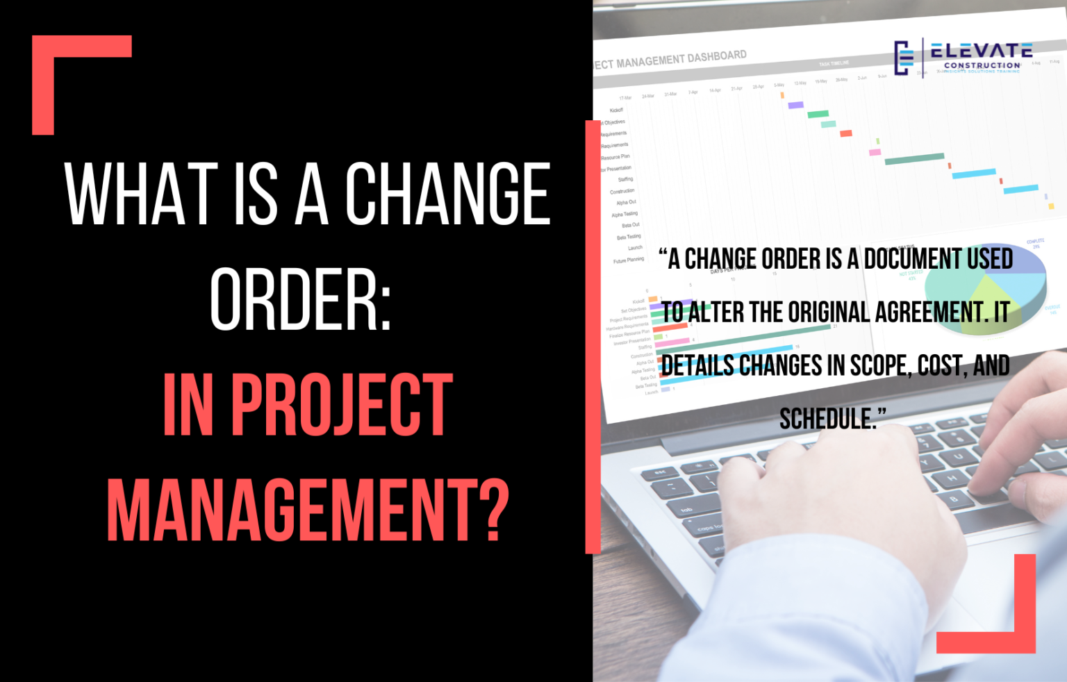 What Is A Change Order In Project Management? - Elevate Constructionist