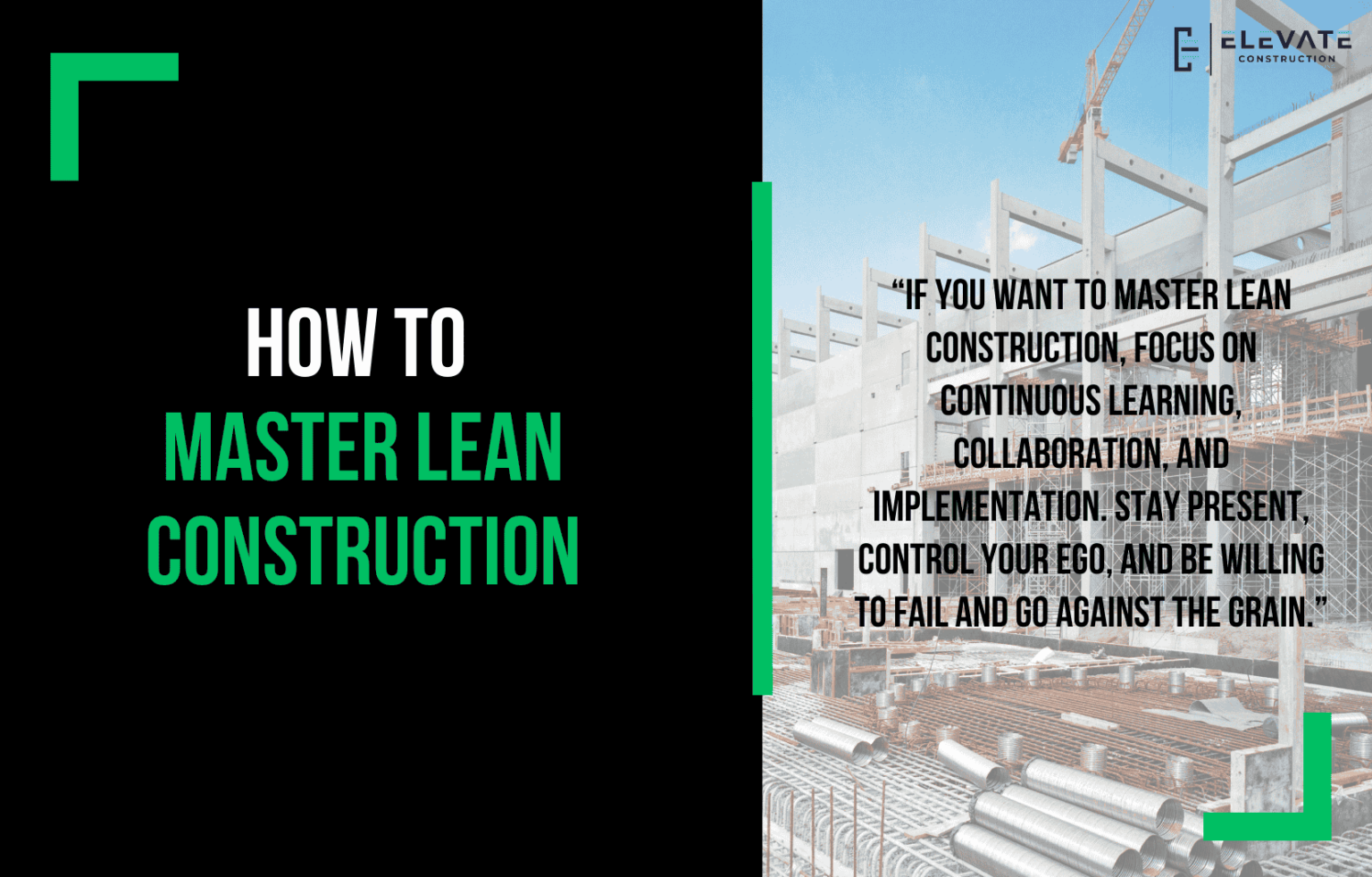 How To Master Lean Construction - Elevate Constructionist