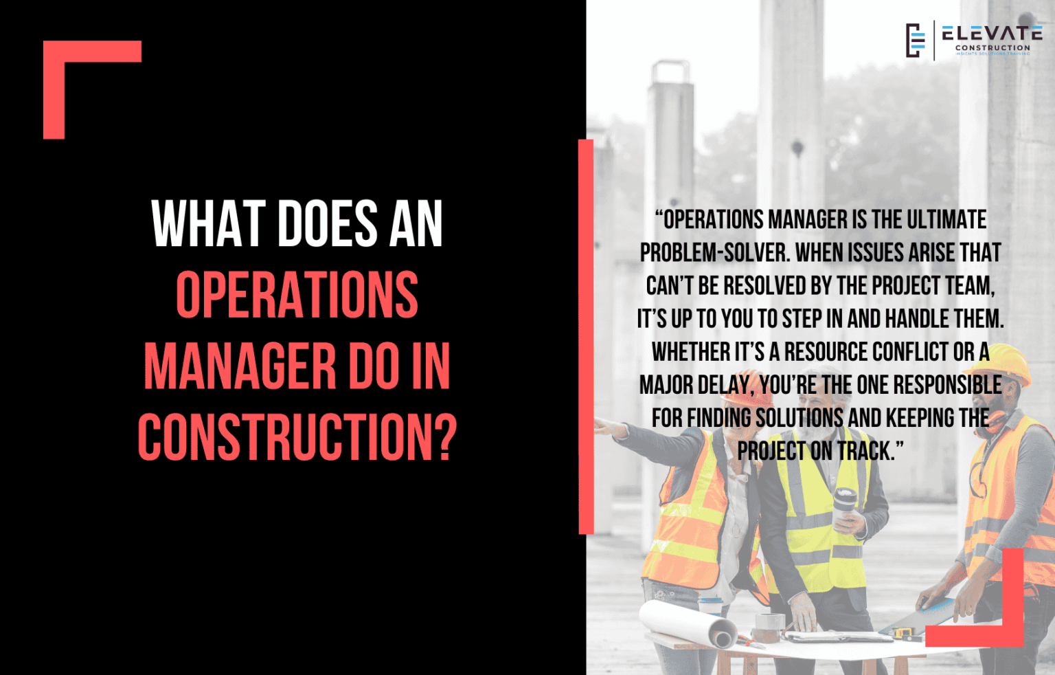 What Does An Operations Manager Do In Construction? - Elevate ...