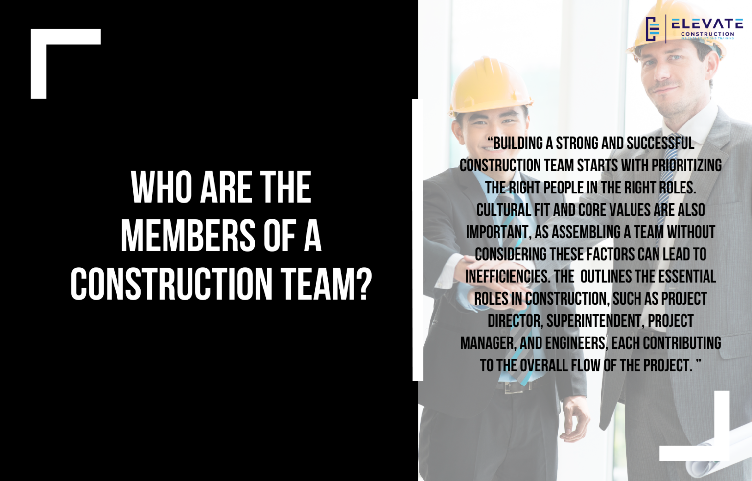 Who Are The Members Of A Construction Team? - Elevate Constructionist