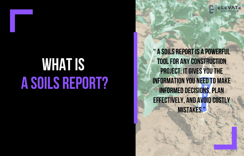 What Is A Soils Report? - Elevate Constructionist