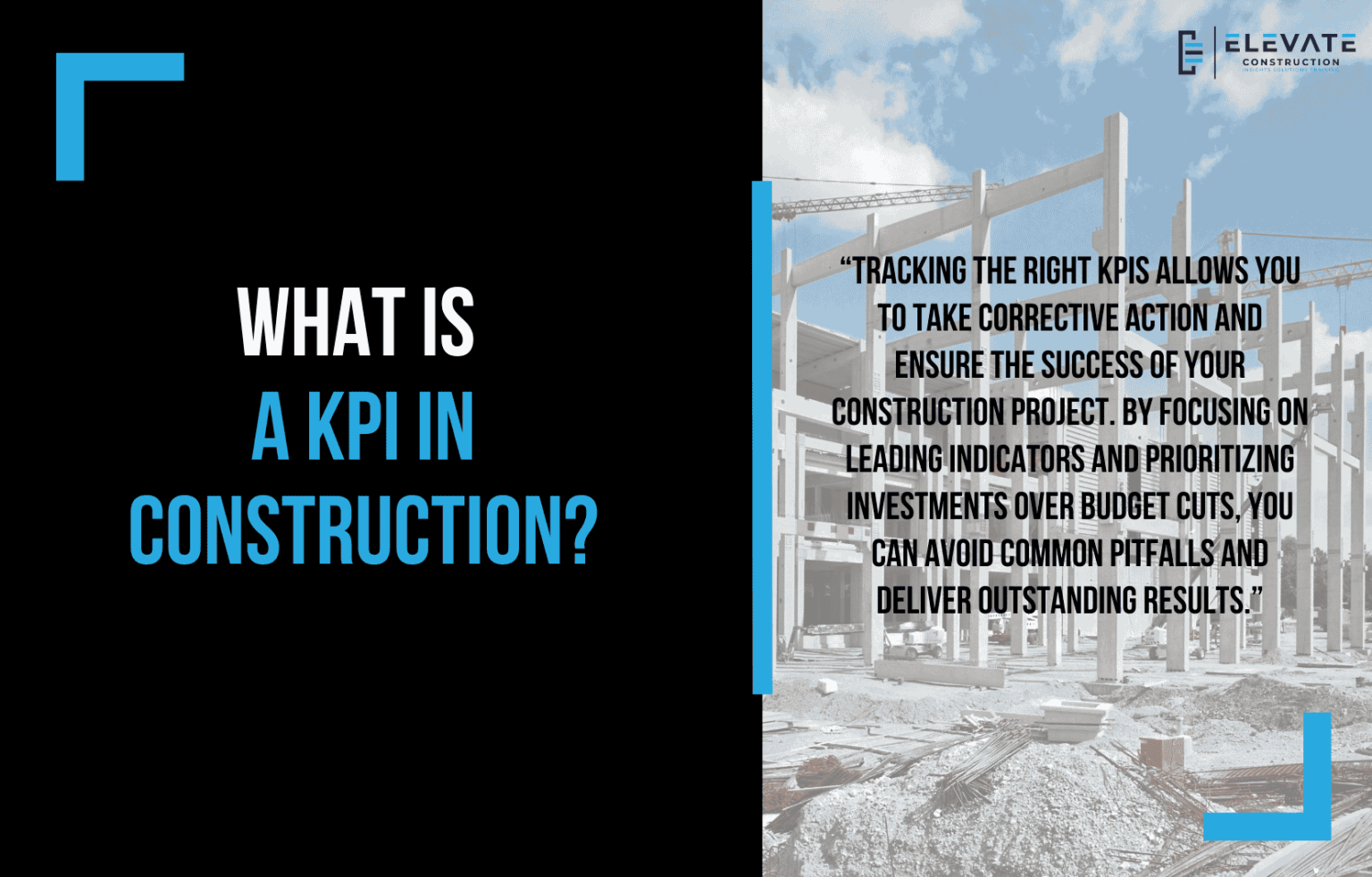 What Is A KPI In Construction? - Elevate Constructionist