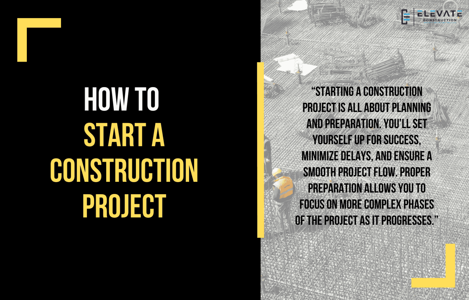 How To Start A Construction Project - Elevate Constructionist