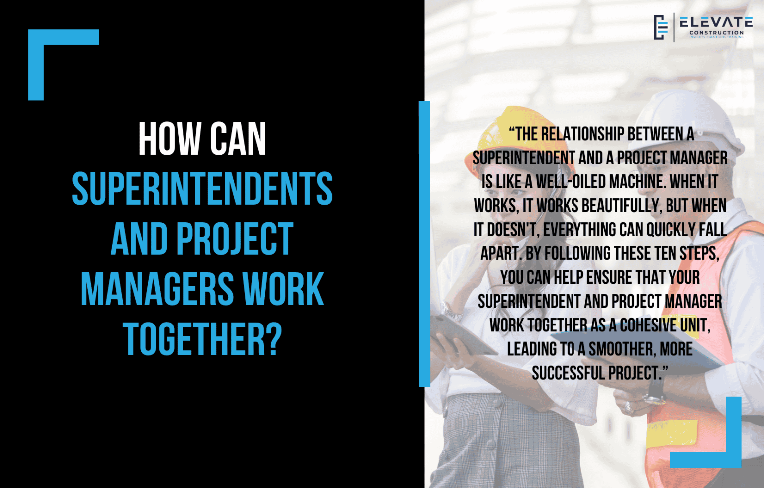 How Can Superintendents And Project Managers Work Together? - Elevate ...