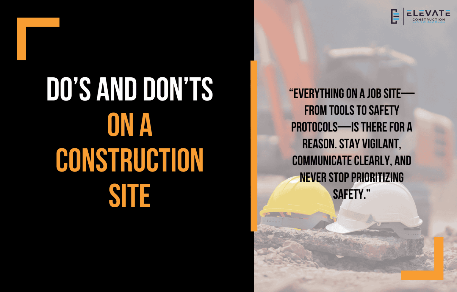 Do’s And Don’ts On A Construction Site - Elevate Constructionist