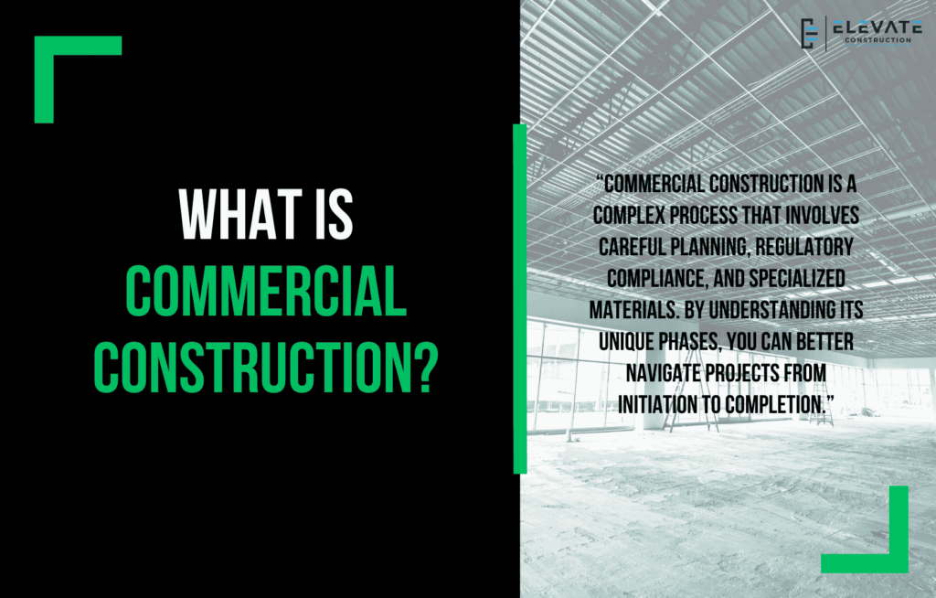What Is Commercial Construction? - Elevate Constructionist