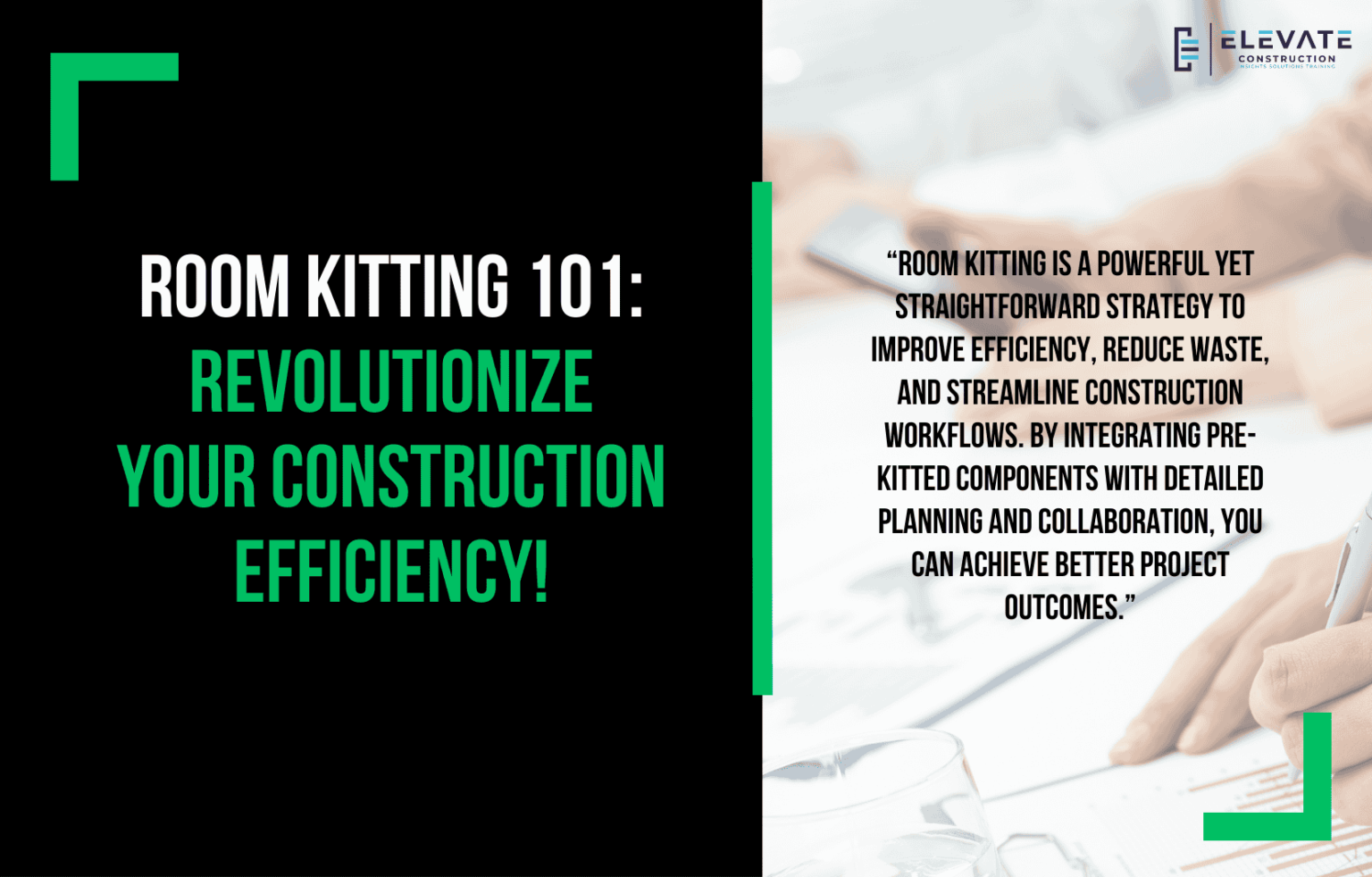 Room Kitting 101: Revolutionize Your Construction Efficiency! - Elevate Constructionist