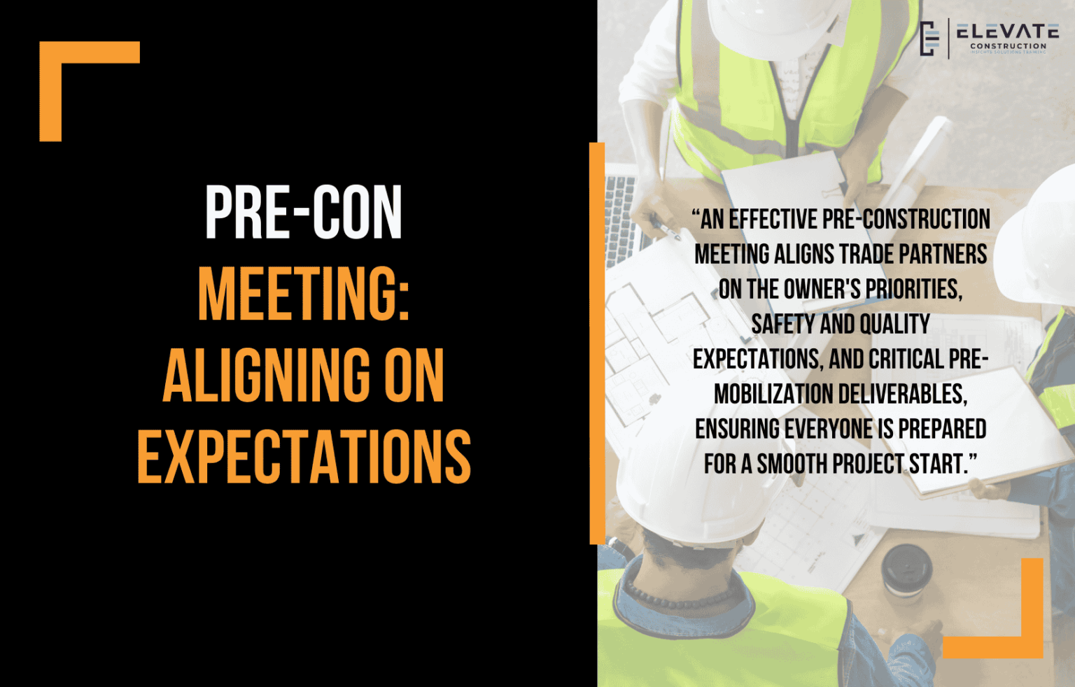 Pre-Con Meeting: Aligning On Expectations - Elevate Constructionist