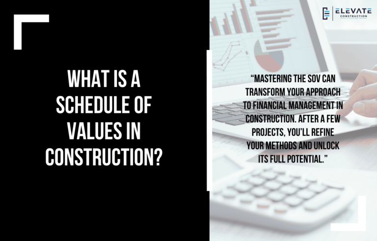 What Is A Schedule Of Values In Construction? - Elevate Constructionist