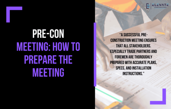Pre-Con Meeting: How To Prepare The Meeting - Elevate Constructionist