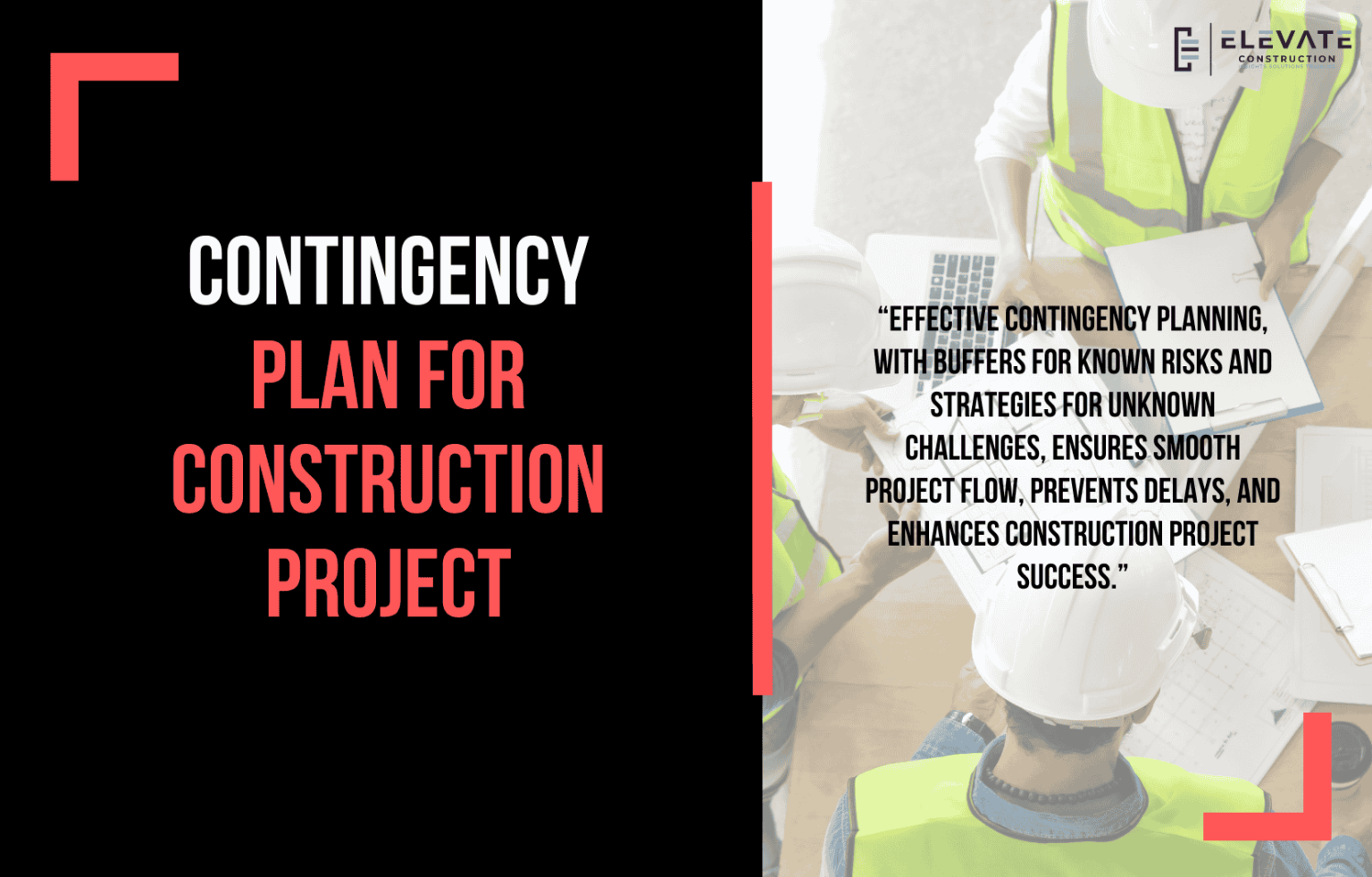 Contingency Plan For Construction Project - Elevate Constructionist