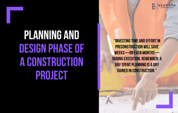 Planning And Design Phase Of A Construction Project - Elevate ...