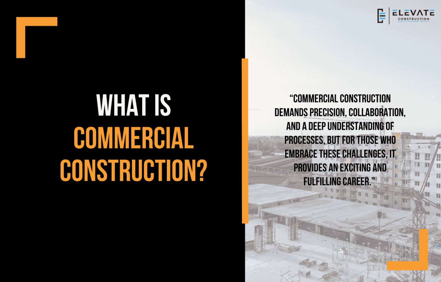 What Is Commercial Construction? - Elevate Constructionist