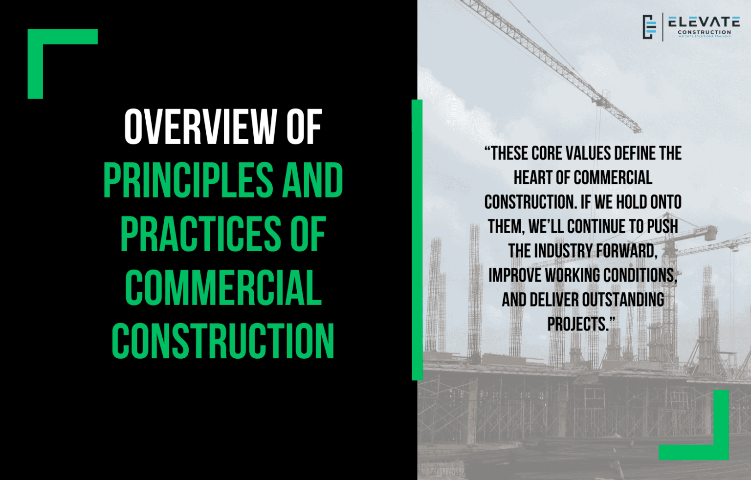 Overview Of Principles And Practices Of Commercial Construction - Elevate Constructionist