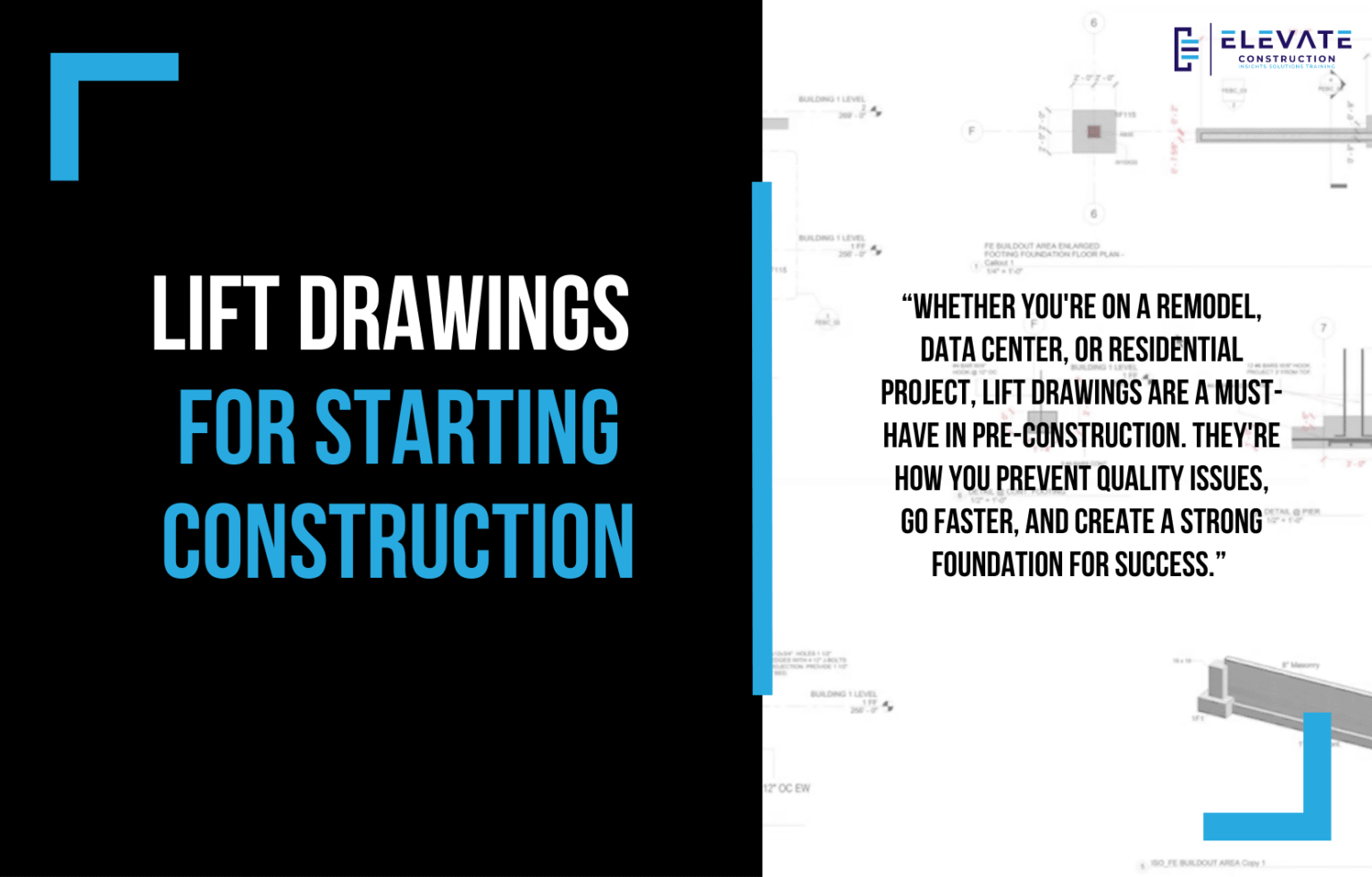 Lift Drawings For Starting Construction - Elevate Constructionist