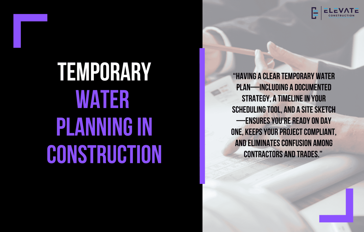 Temporary Water Planning In Construction - Elevate Constructionist