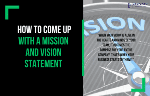How To Come Up With A Mission And Vision Statement - Elevate ...