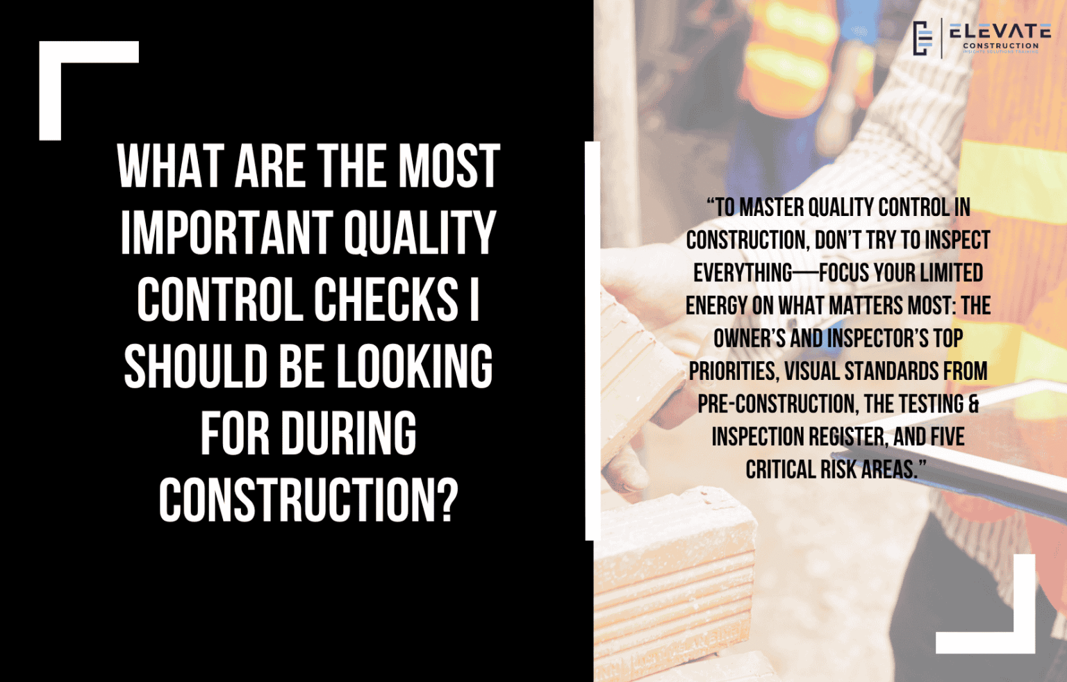 What Are The Most Important Quality Control Checks I Should Be Looking ...