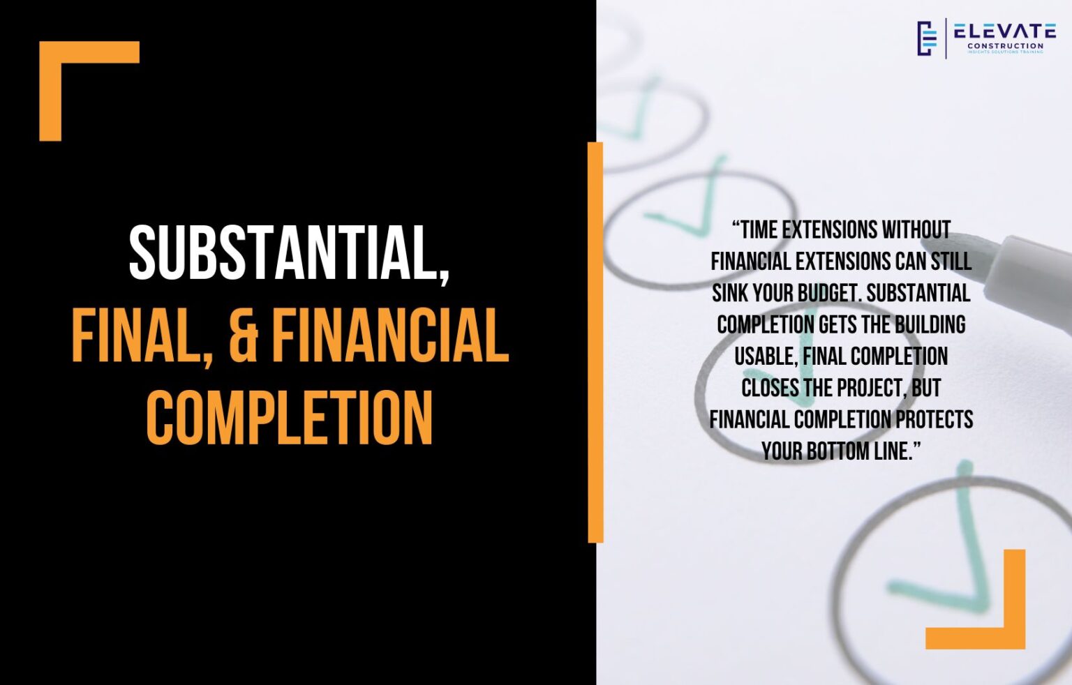 Substantial, Final, & Financial Completion - Elevate Constructionist