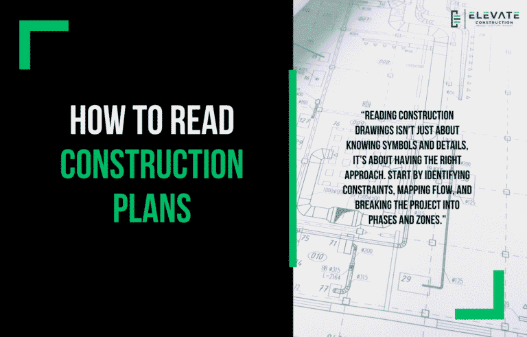 How To Read Construction Plans - Elevate Constructionist