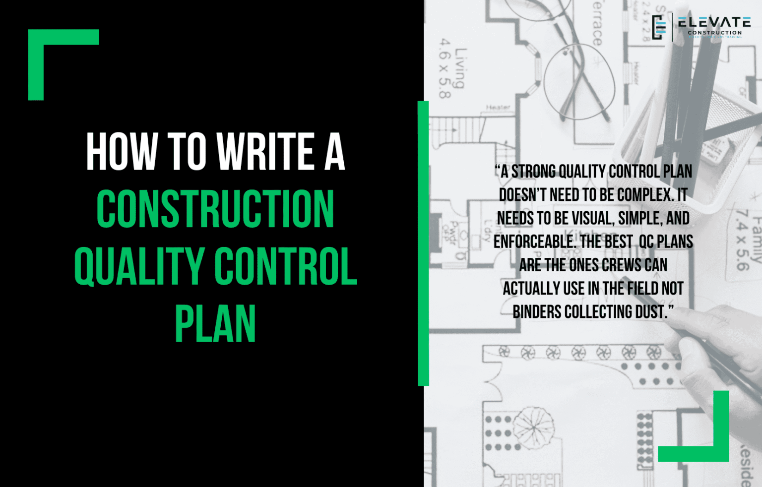 How To Write A Construction Quality Control Plan - Elevate Constructionist