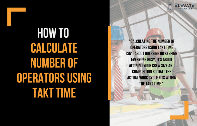 How To Calculate Number Of Operators Using Takt Time - Elevate ...