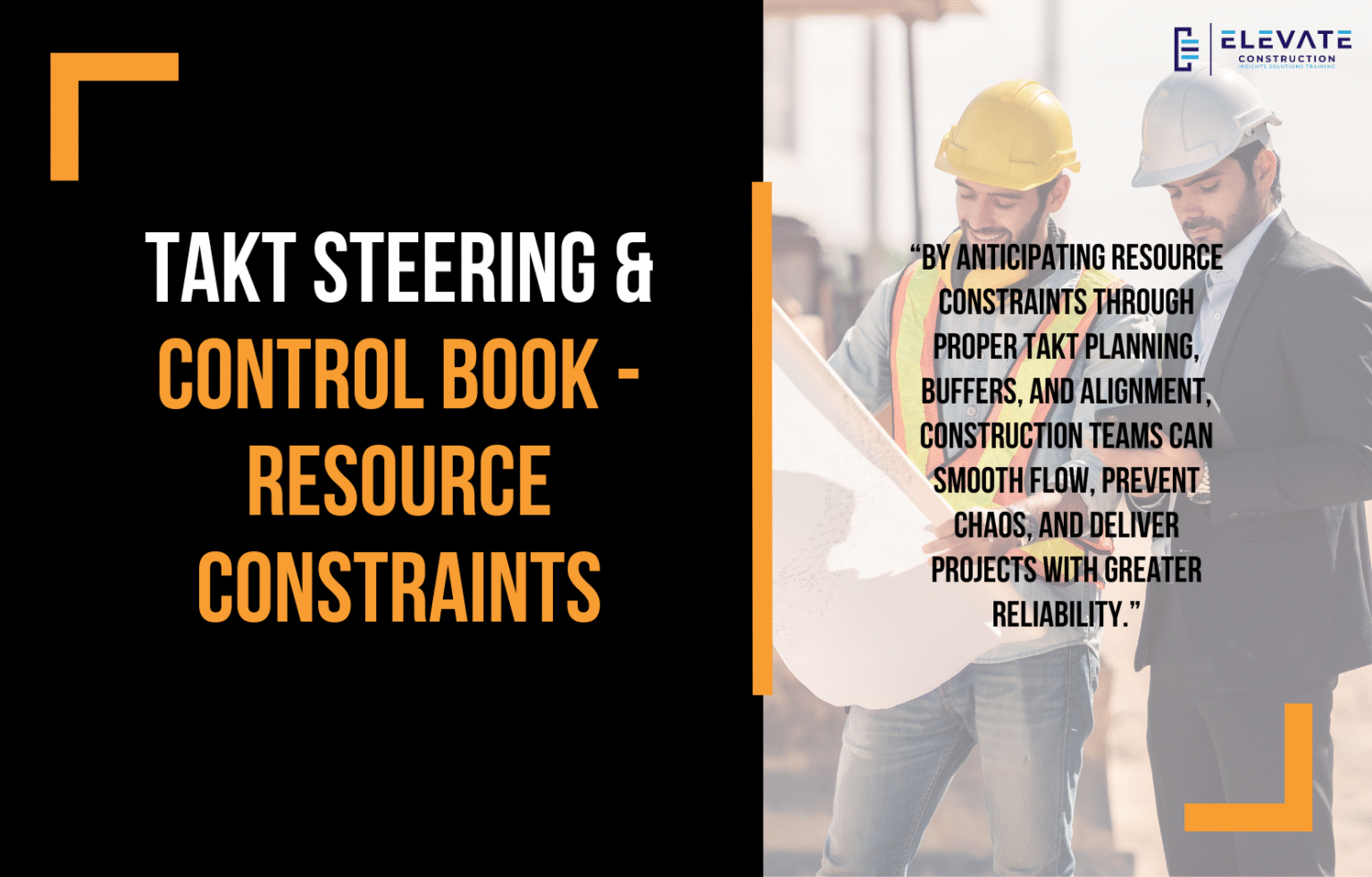 Takt Steering & Control Book - Resource Constraints - Elevate Constructionist
