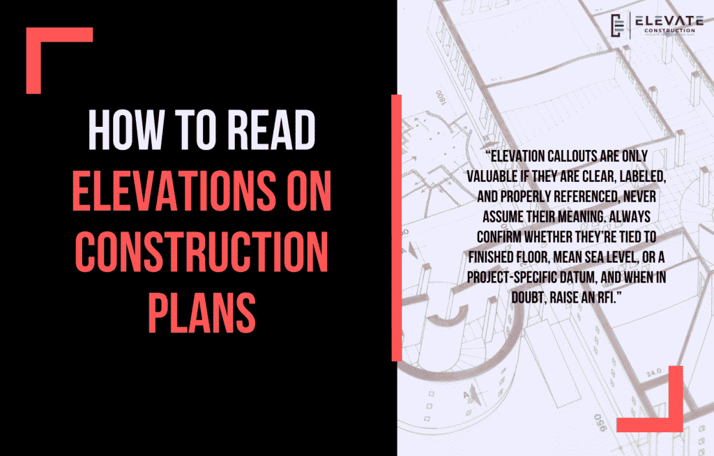 How To Read Elevations On Construction Plans - Elevate Constructionist
