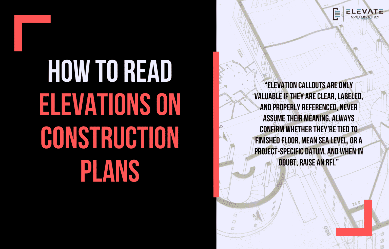 How To Read Elevations On Construction Plans - Elevate Constructionist