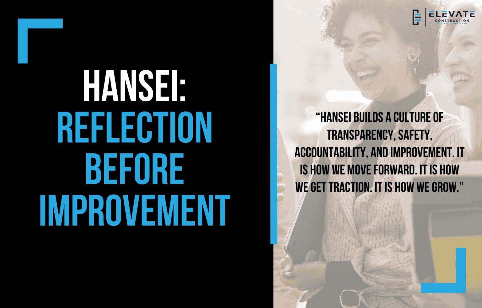 Hansei: Reflection Before Improvement - Elevate Constructionist