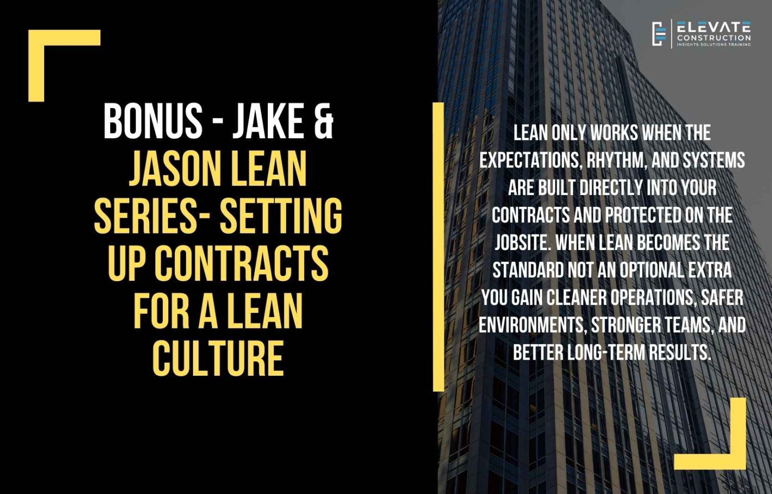 BONUS - Jake & Jason Lean Series- Setting up Contracts for a Lean ...